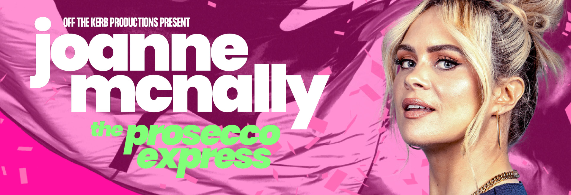 Joanne McNally - The Prosecco Express | Just For Laughs Joanne McNally - The Prosecco Express | Just For Laughs
